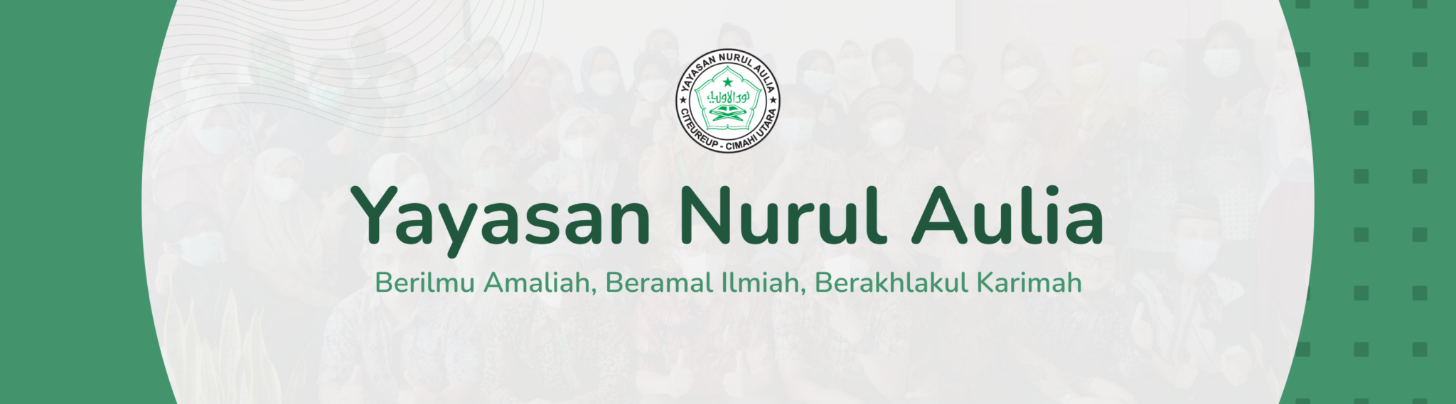 Profile Yayasan - Yayasan Nurul Aulia